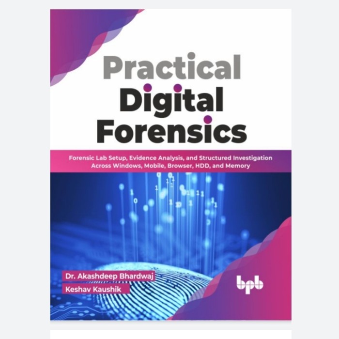 Practical Digital Forensics: Forensics Lab Setup, Evidence Analysis ... Practical Digital Forensics: Forensics Lab Setup, Evidence Analysis ...