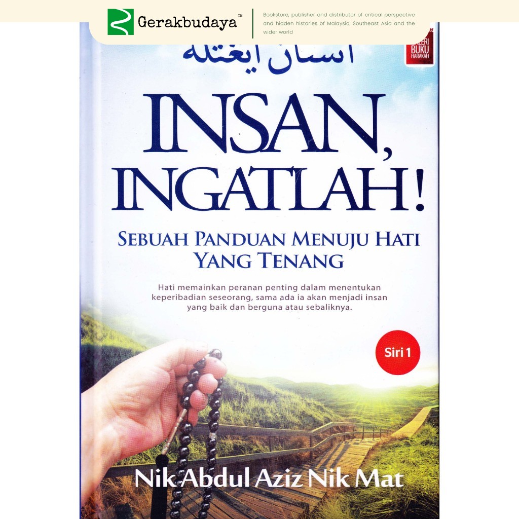 Insan Ingatlah!: Sebuah Panduan Menuju Hati Yang Tenang | Shopee Malaysia