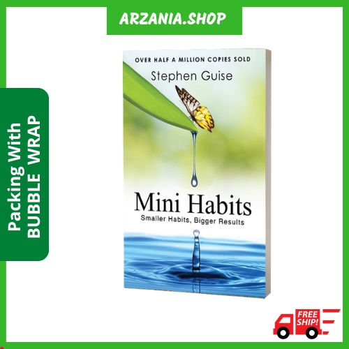 Buku Mini Habits: Smaller Habits, Bigger Results oleh Stephen Guise ...