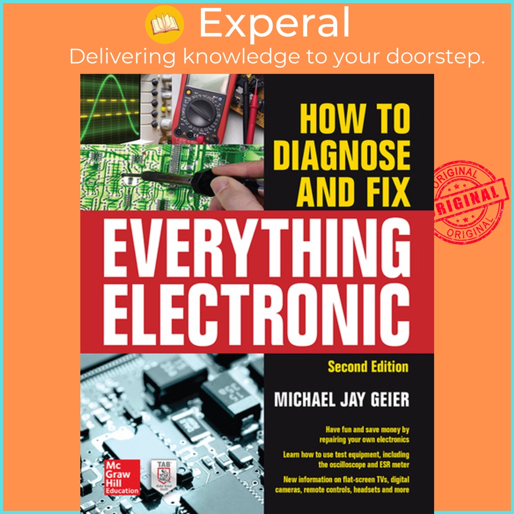 [English - 100% Original] - How to Diagnose and Fix Everything Electronic, by Michael Jay Geier ...