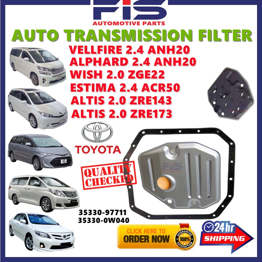 FIS Auto Gearbox Filter Toyota Vellfire Alphard 2.4 ANH20 Estima ACR50 Wish 2.0 ZGE22 Automatic ...