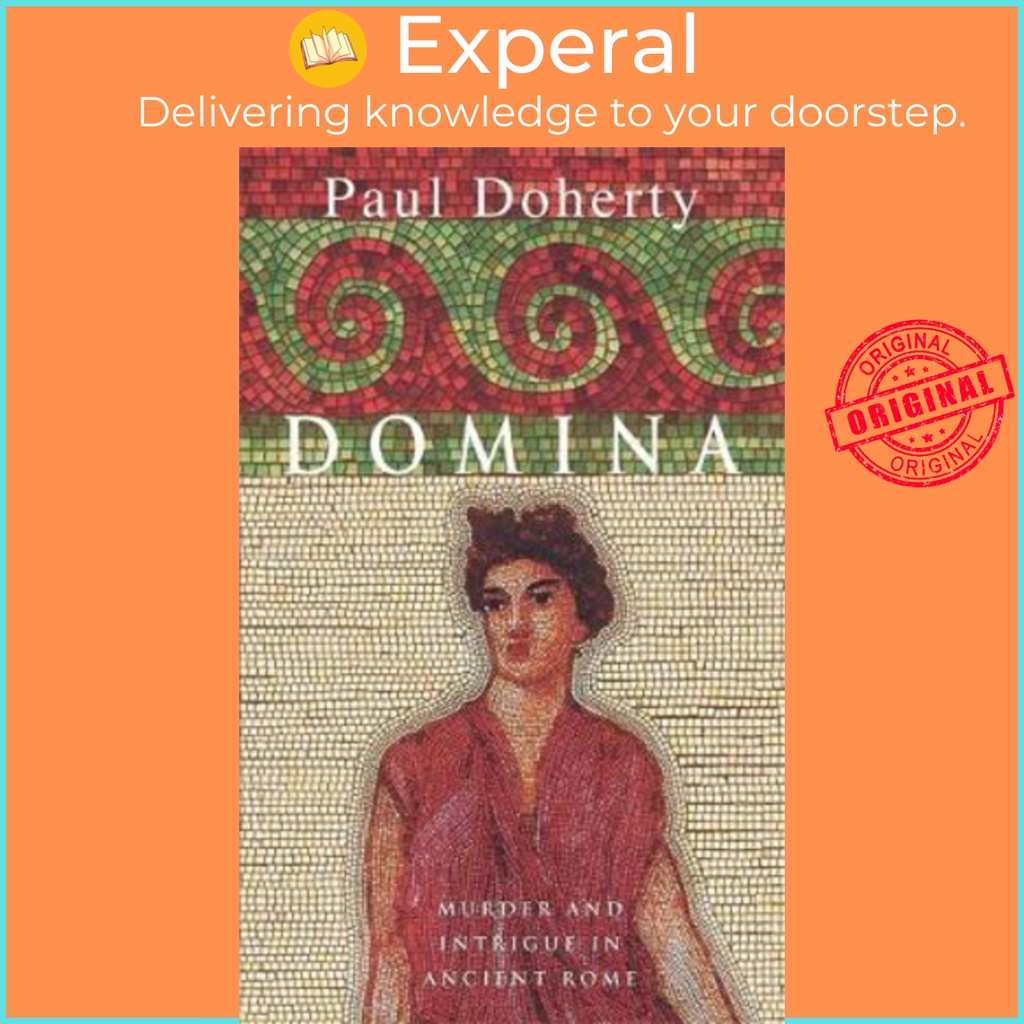 [English - 100% Original] - Domina : Murder and intrigue in Ancient ...