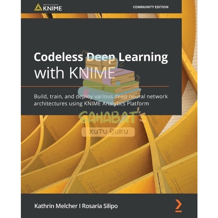 Codeless DEEP LEARNING WITH KNIME Book | Shopee Malaysia