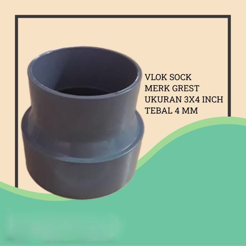 Grest VLOK SOCK 3 X 4 INCH / REDUCER 3X4 INCH - PVC PIPE FITTINGS | Shopee Malaysia