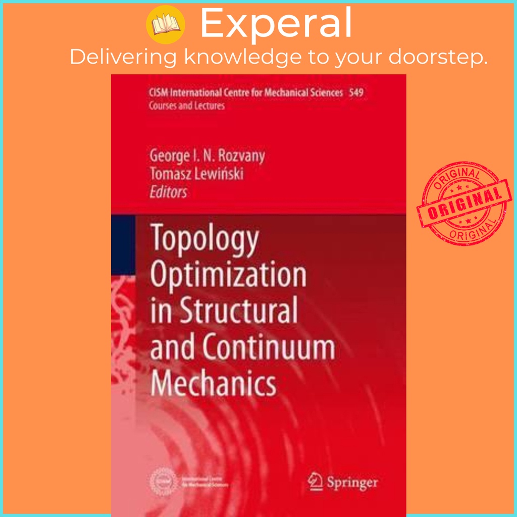 [English - 100% Original] - Topology Optimization in Structural and Continuum Mechan by George I ...