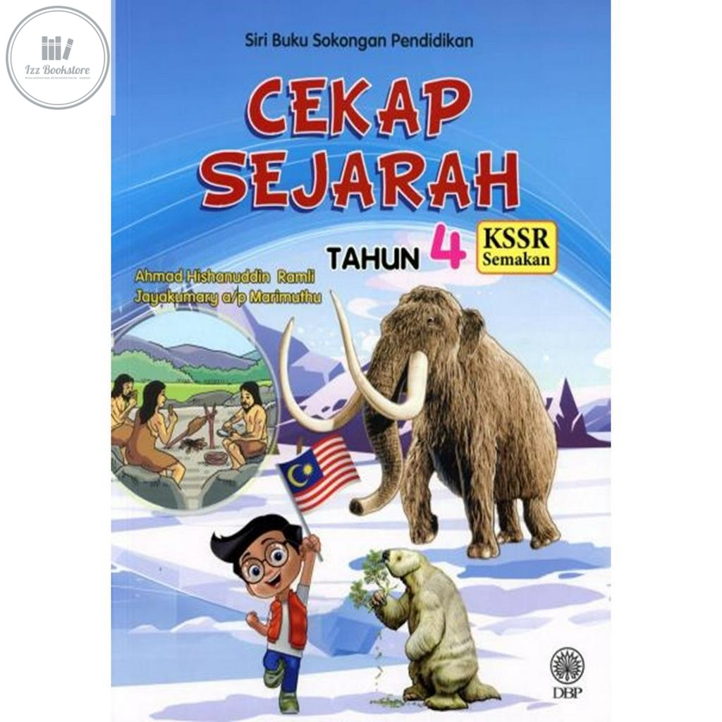 DBP: Siri Buku Sokongan Pendidikan: Cekap Sejarah Tahun 4 KSSR Semakan ...