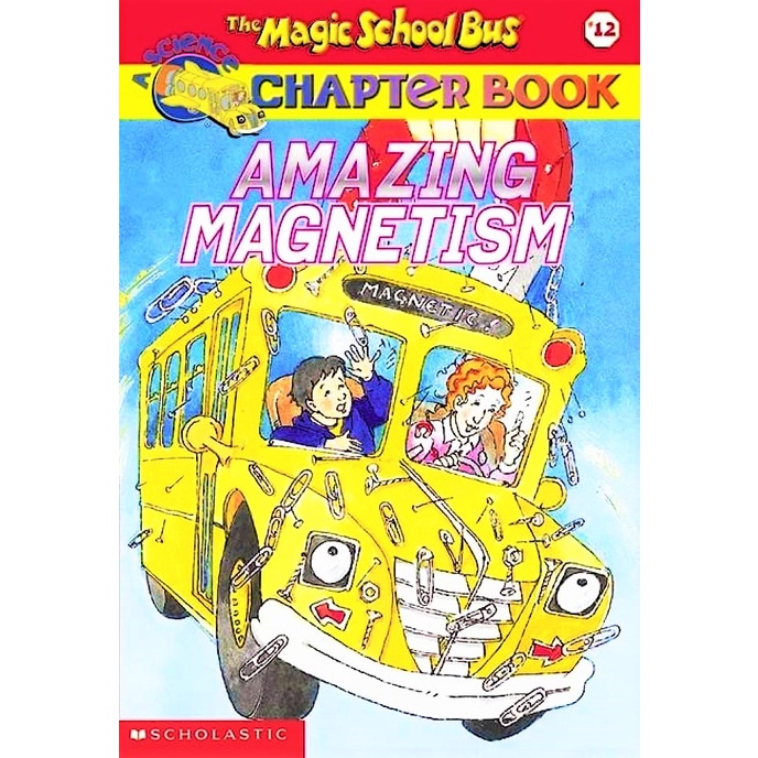 [BnB] The Magic School Bus #12: Amazing Magnetism by Rebecca Carmi ...