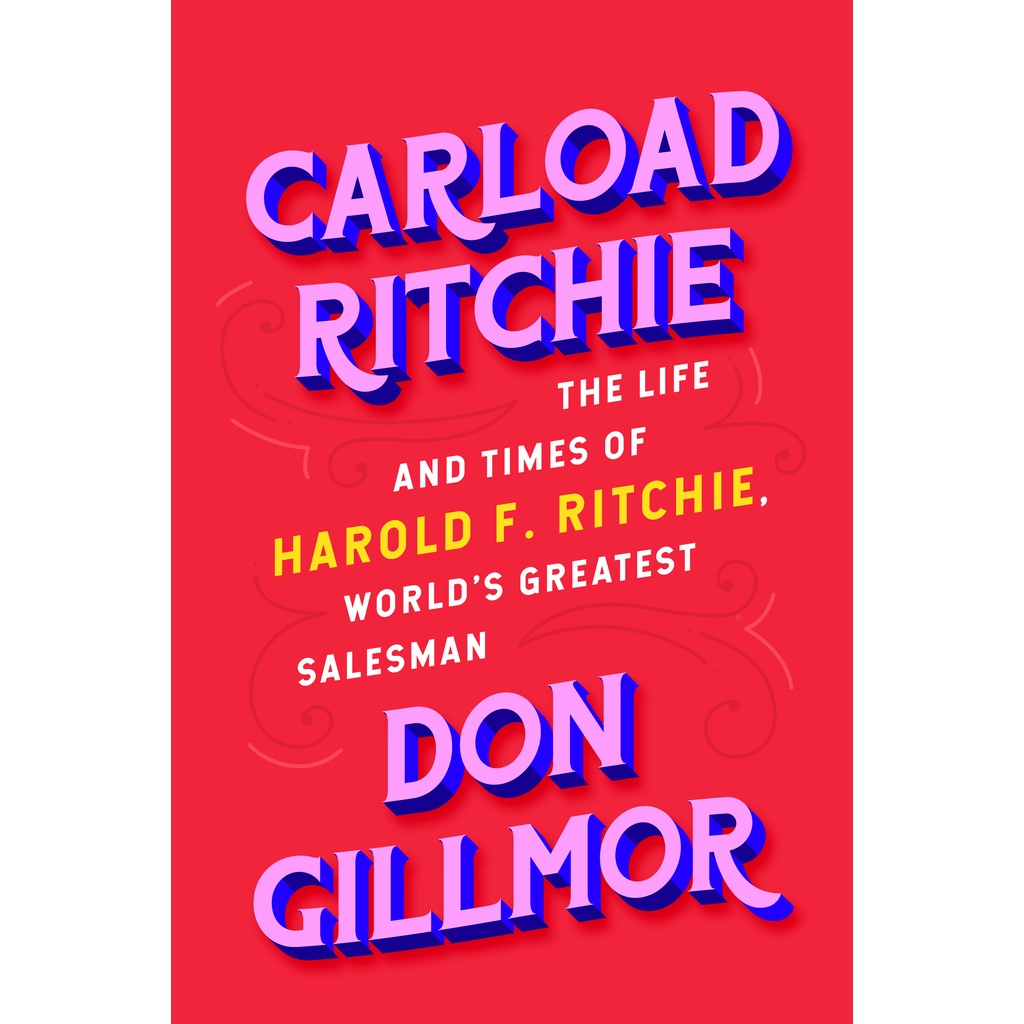 [English - 100% Original] - Carload Ritchie - The Life and Times of ...