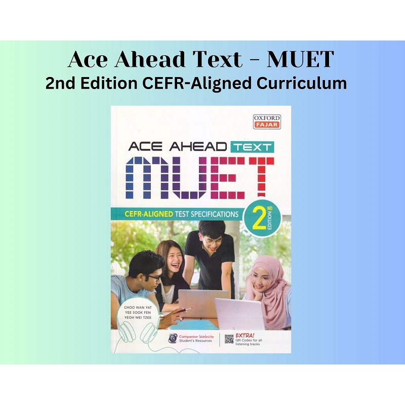 Oxford - Ace Ahead Text - MUET 2nd Edition CEFR-Aligned Curriculum ...