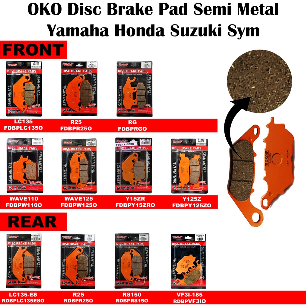 OKO Disc Brake Pad Semi Metal Yamaha Honda Suzuki Y15ZR Y15 LC135 ...