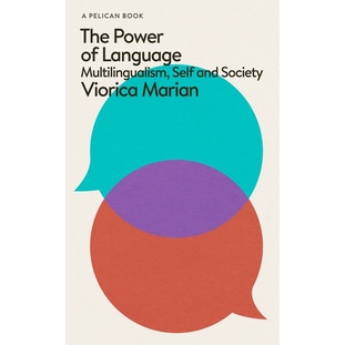The Power of Language: How the Codes We Use to Think, Speak, and Live ...