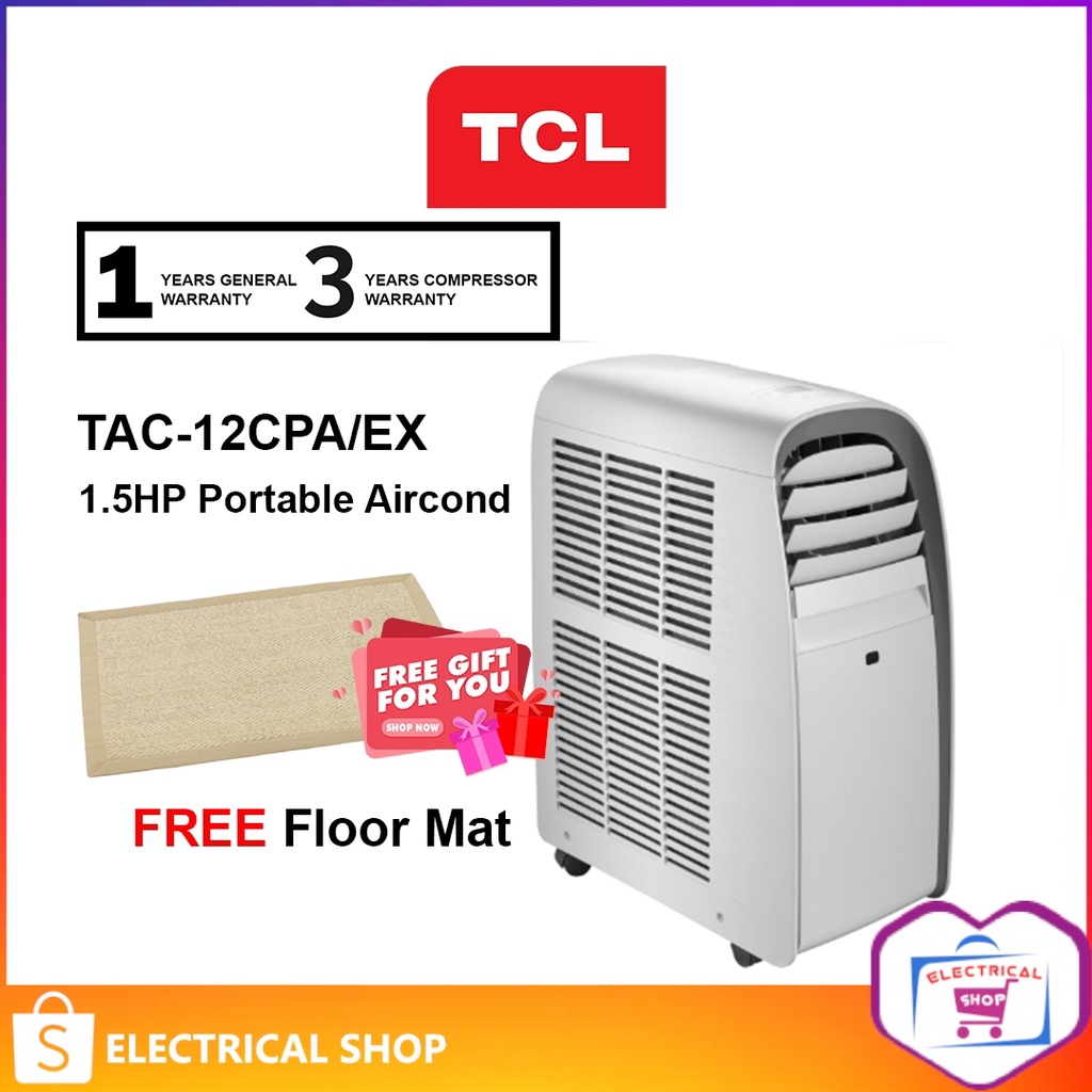 TCL 1.5HP Portable Aircond EX series TAC-12CPA/EX Air Conditioner TAC ...