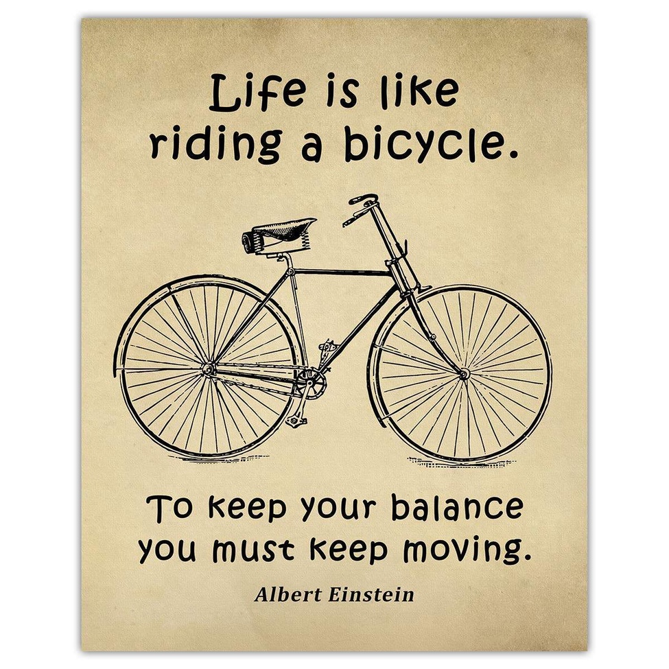 Inspirational Wall Art Albert Einstein Quote: Life Is Like Riding a ...