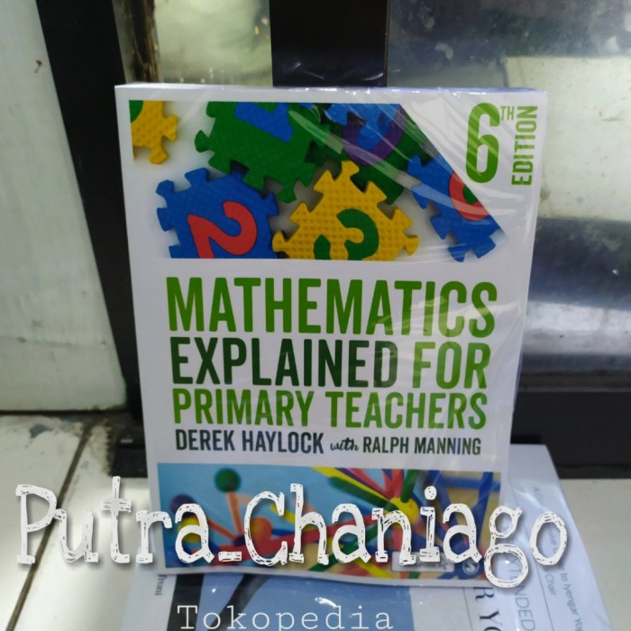 Mathematics Explained for Primary Teachers 6th Edition - Derex Haylock ...