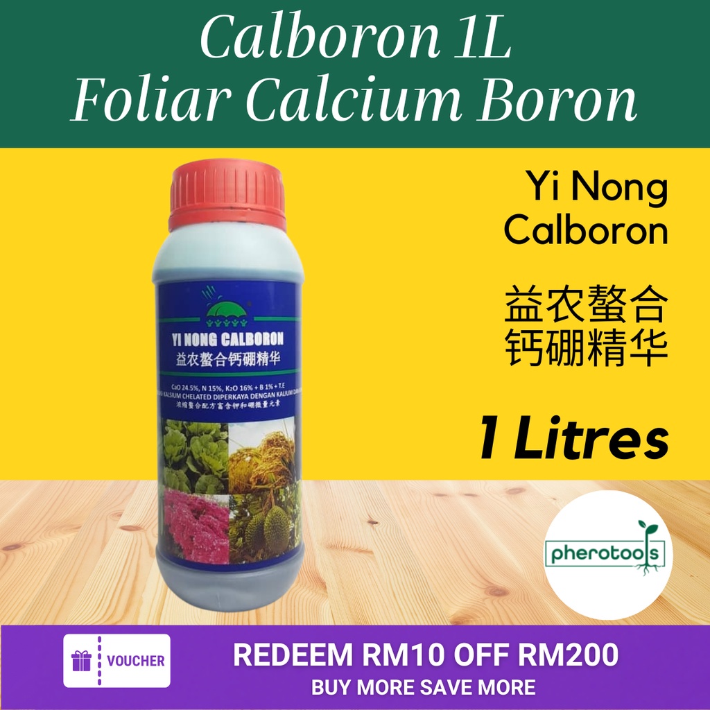 Pherotools YI NONG CALBORON (4L/1L) LI NONG Baja Foliar Calcium Boron ...