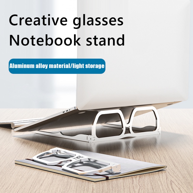 Universal Glasses Shape Laptop Stand Aluminum Alloy Foldable Desktop ...