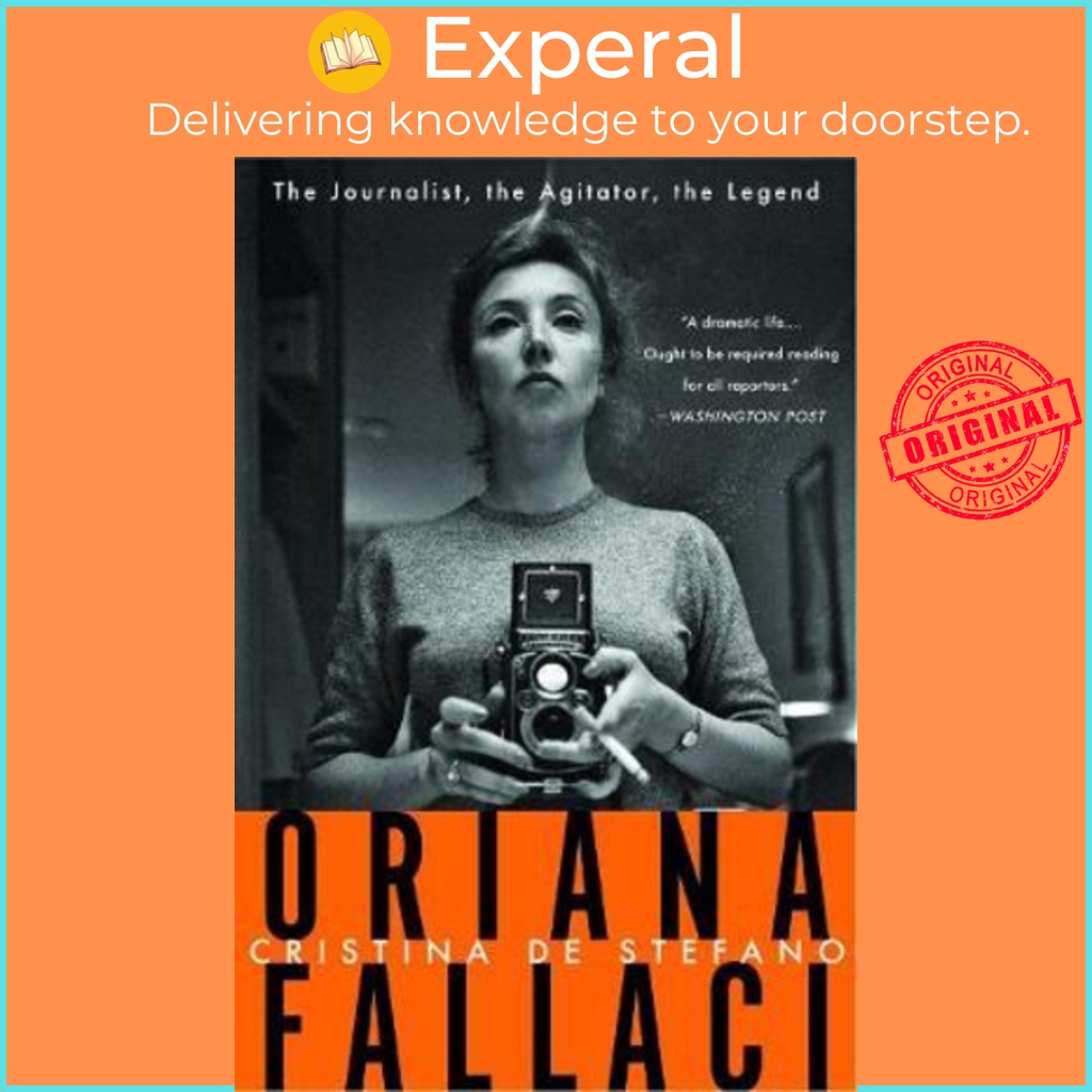 [English - 100% Original] - Oriana Fallaci : The Journalist, the ...