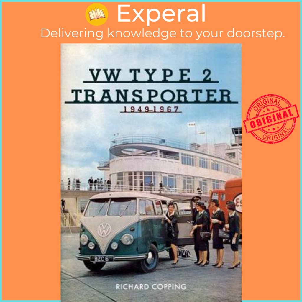 [English - 100% Original] - VW Type 2 Transporter : 1949-1967 by ...