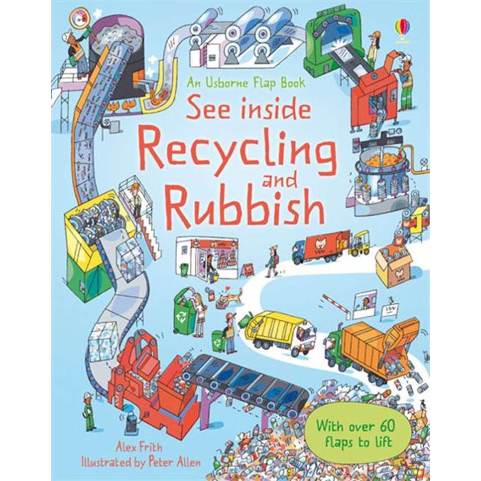 Usborne See Inside Recycling and Rubbish Alex Frith USBORNE FLAP BOOK ...