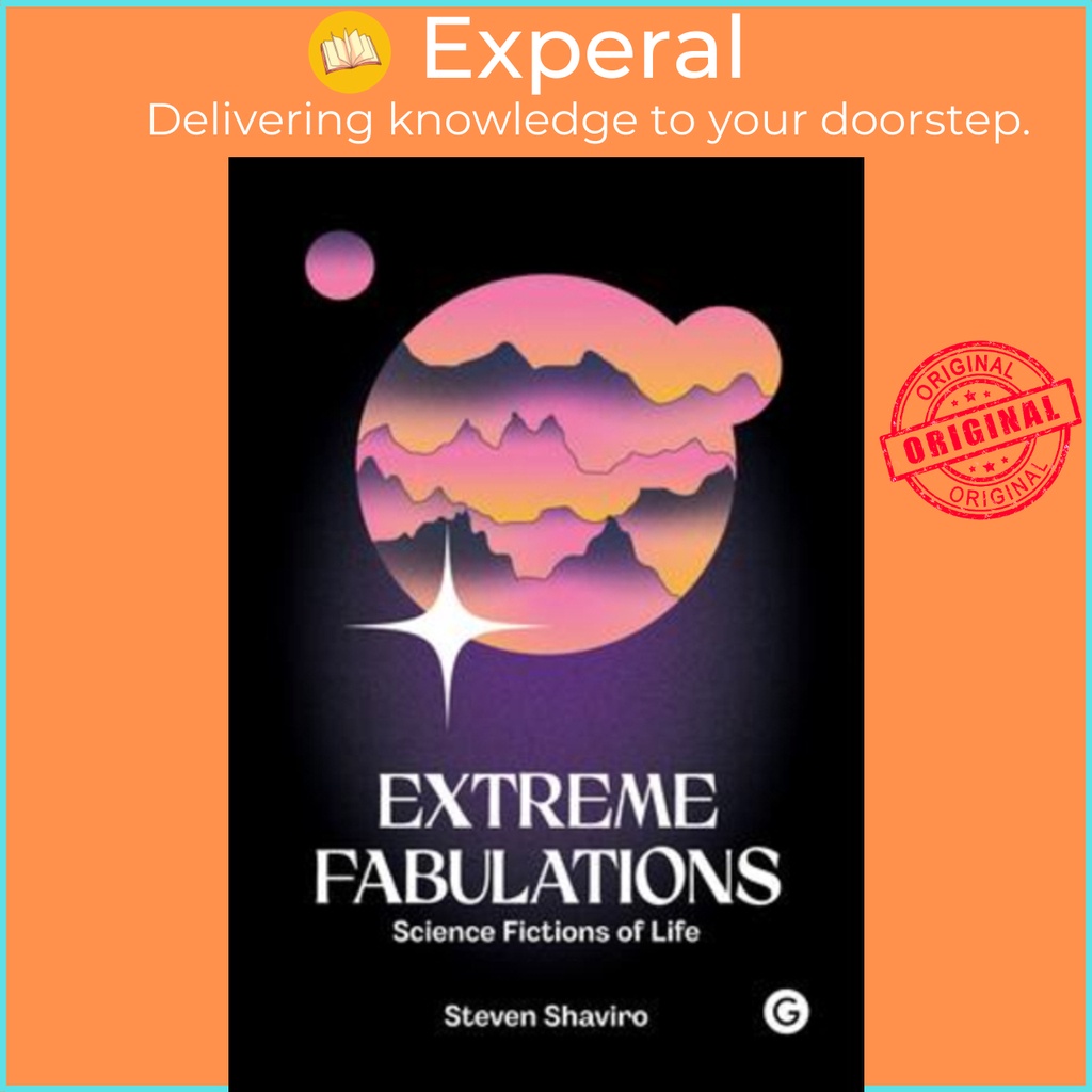 [English - 100% Original] - Extreme Fabulations : Science Fictions of ...