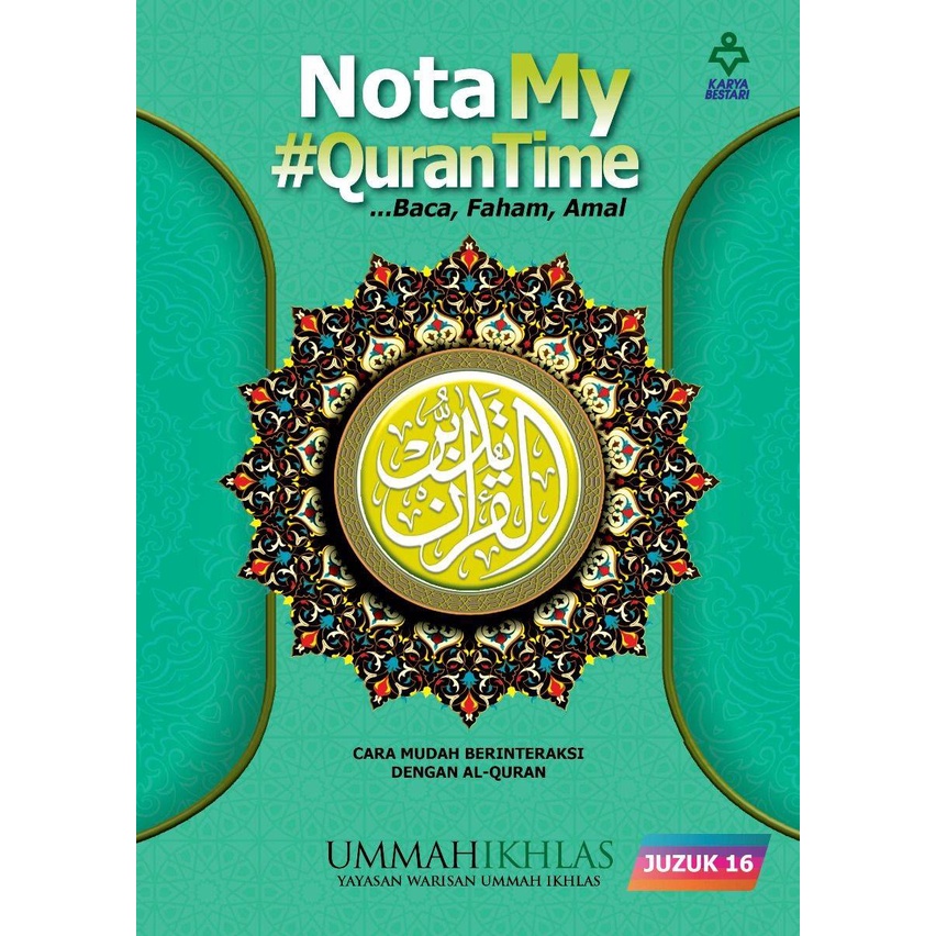 Nota My #QuranTime Juzuk 16 / Karya Bestari Buku Agama Buku Islamik ...