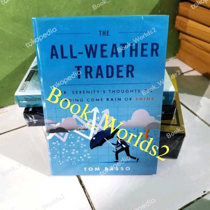 The All Weather Trader book by Tom Basso | Shopee Malaysia