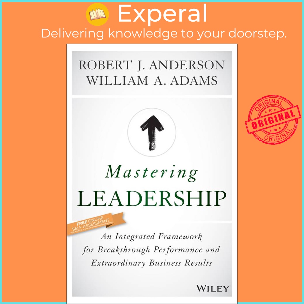 [English - 100% Original] - Mastering Leadership - An Integrated ...