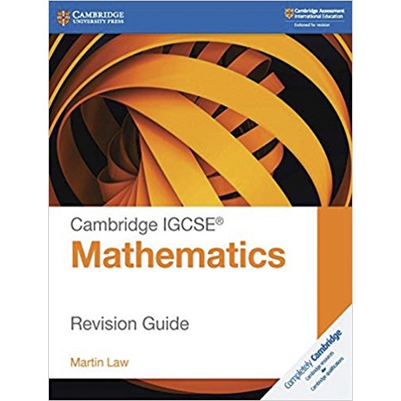 CAMBRIDGE IGCSE MATHEMATICS REVISION GUIDE (ISBN: 9781108437264 ...