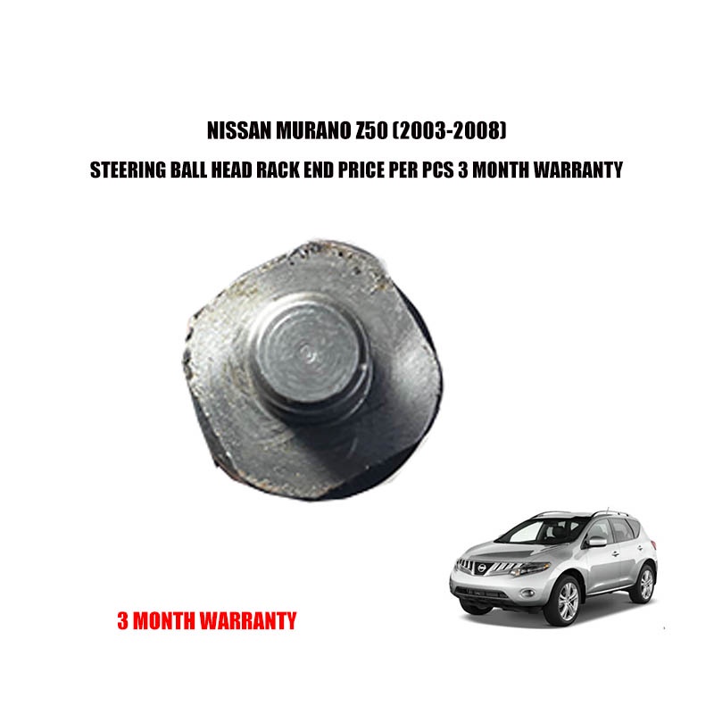 NISSAN MURANO Z50 (2003-2008) STEERING BALL HEAD RACK END PRICE PER PCS ...