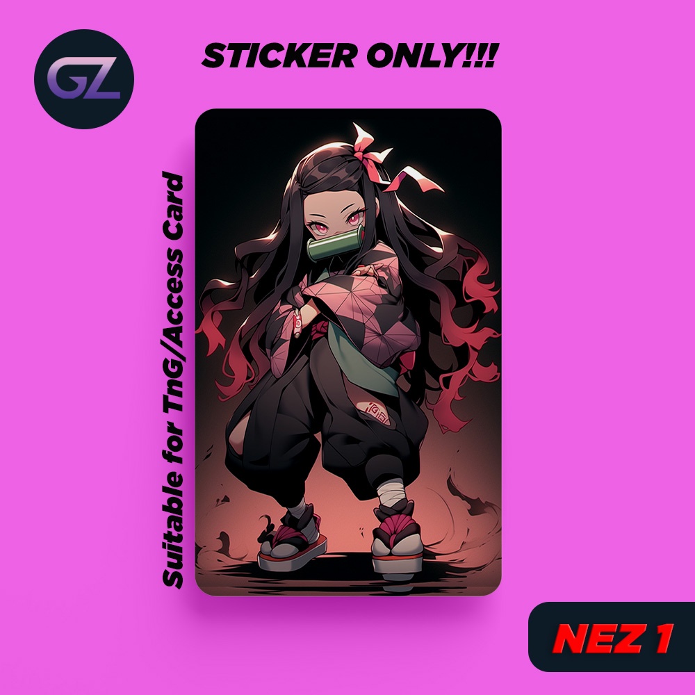 Nezuko In Hiphop Style- Access Card and Touch N Go Sticker (Waterproof ...
