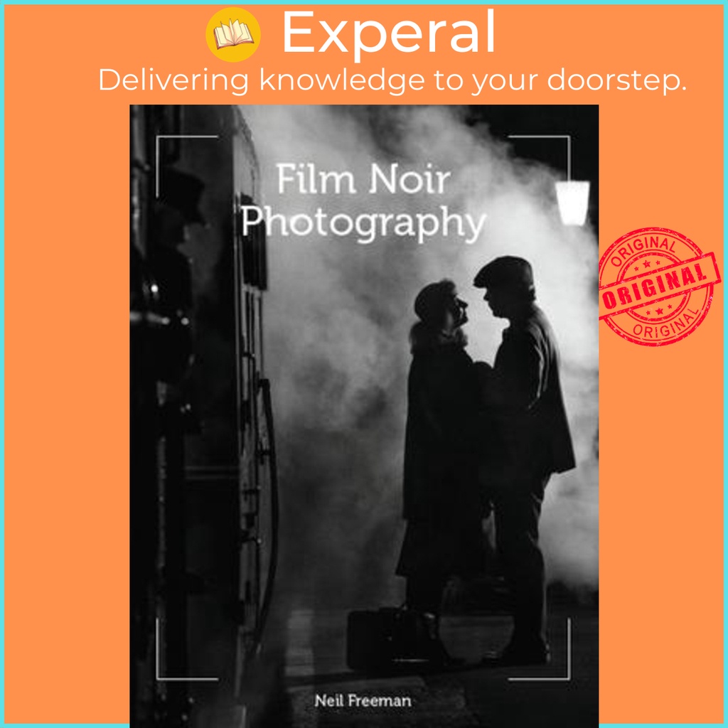 [English - 100% Original] - Film Noir Photography by Neil Freeman (UK ...