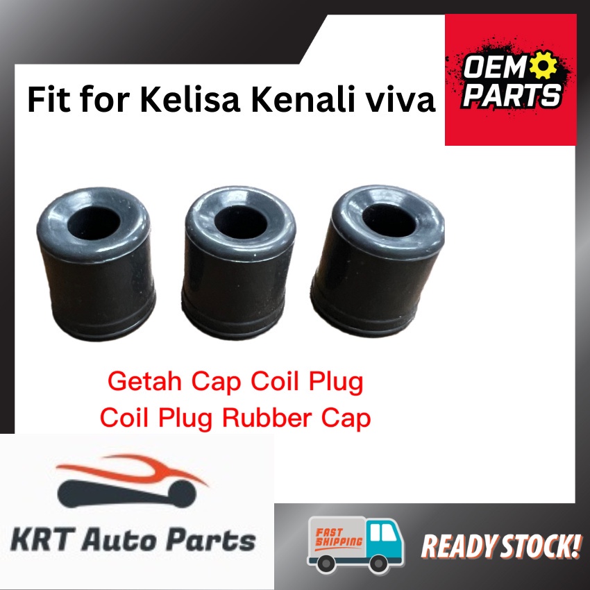 Spark Plug Rubber Cap Fit Kelisa Kenari Viva Plug coil - 1 set 3pcs ...