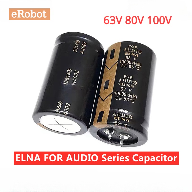 2Pcs ELNA FOR AUDIO Series 10000UF 63V 80V 100V 10000uf Hi-Fi Filter Electrolytic Capacitor 100% ...