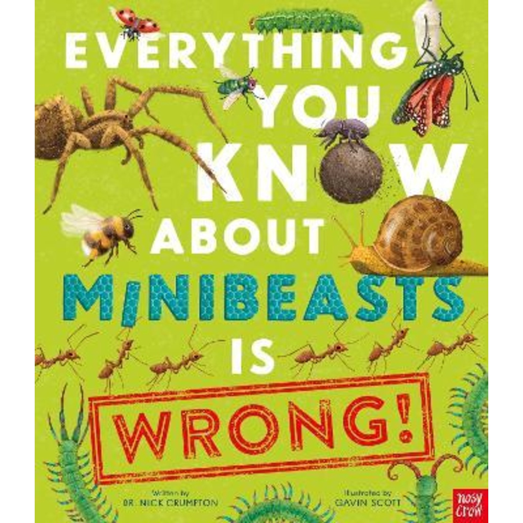 [English - 100% Original] - Everything You Know About Minibeasts is ...