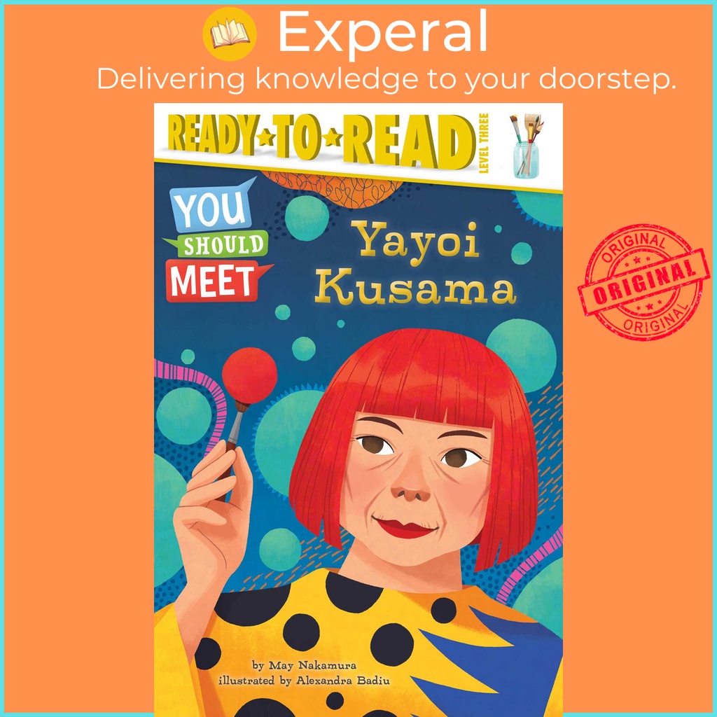 [English - 100% Original] - Yayoi Kusama - Ready-to-Read Level 3 by ...