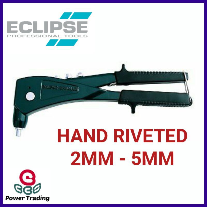 ECLIPSE HAND RIVETER 2MM-5MM | Shopee Malaysia