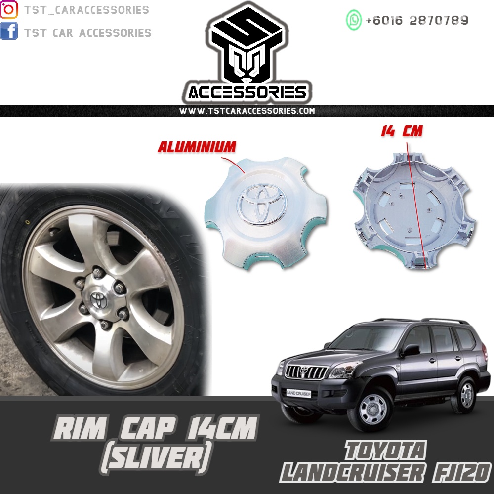 TOYOTA LAND CRUISER PRADO 2003-2013 FJ120 RIM CAP 14 CM (SILVER ...