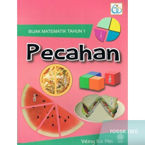 DBP: Bijak Matematik Tahun 1: Pecahan – Wong Ka Mei | Shopee Malaysia