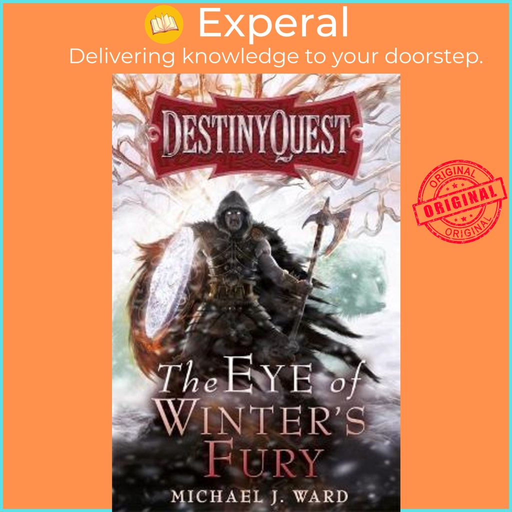 [English - 100% Original] - The Eye of Winter's Fury : Destiny Quest Book 3 by Michael J. Ward ...
