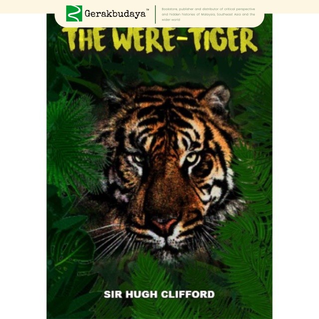The Were-Tiger by Sir Hugh Clifford | Shopee Malaysia