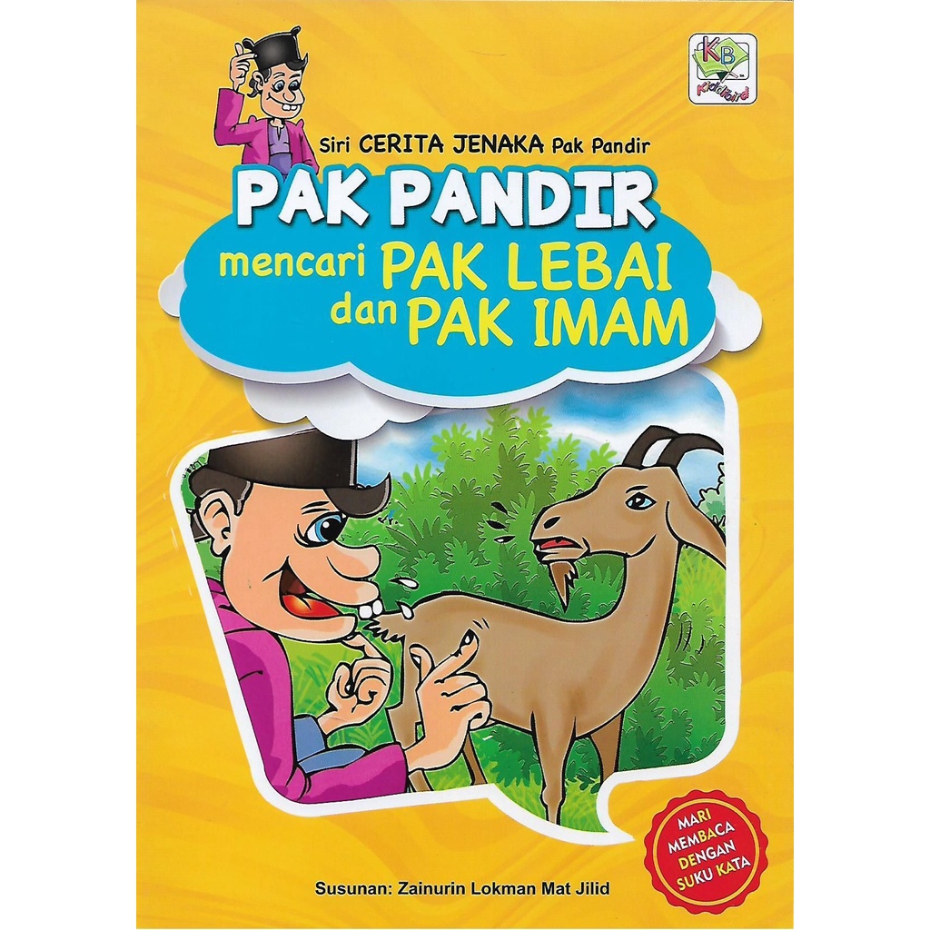 Siri Cerita Jenaka Pak Pandir: Pak Pandir Mnecari Pak Lebai Dan Pak ...