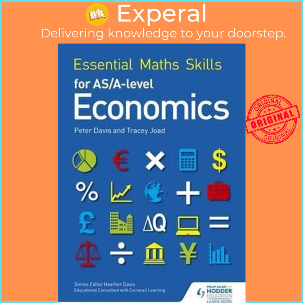 [English - 100% Original] - Essential Maths Skills for AS/A Level Economics by Tracey Joad (UK ...