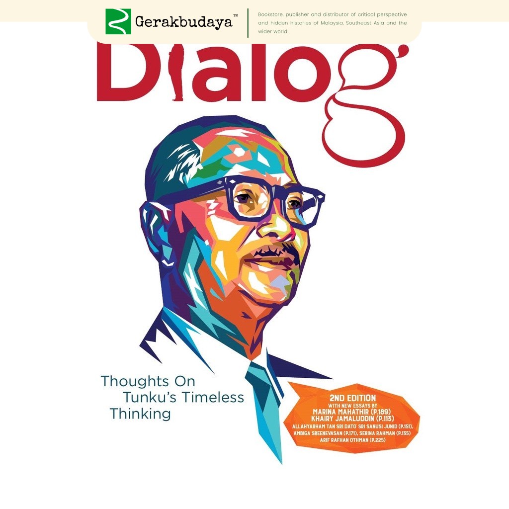 Dialog: Thoughts On Tunku's Timeless Thinking Second Edition | Shopee ...