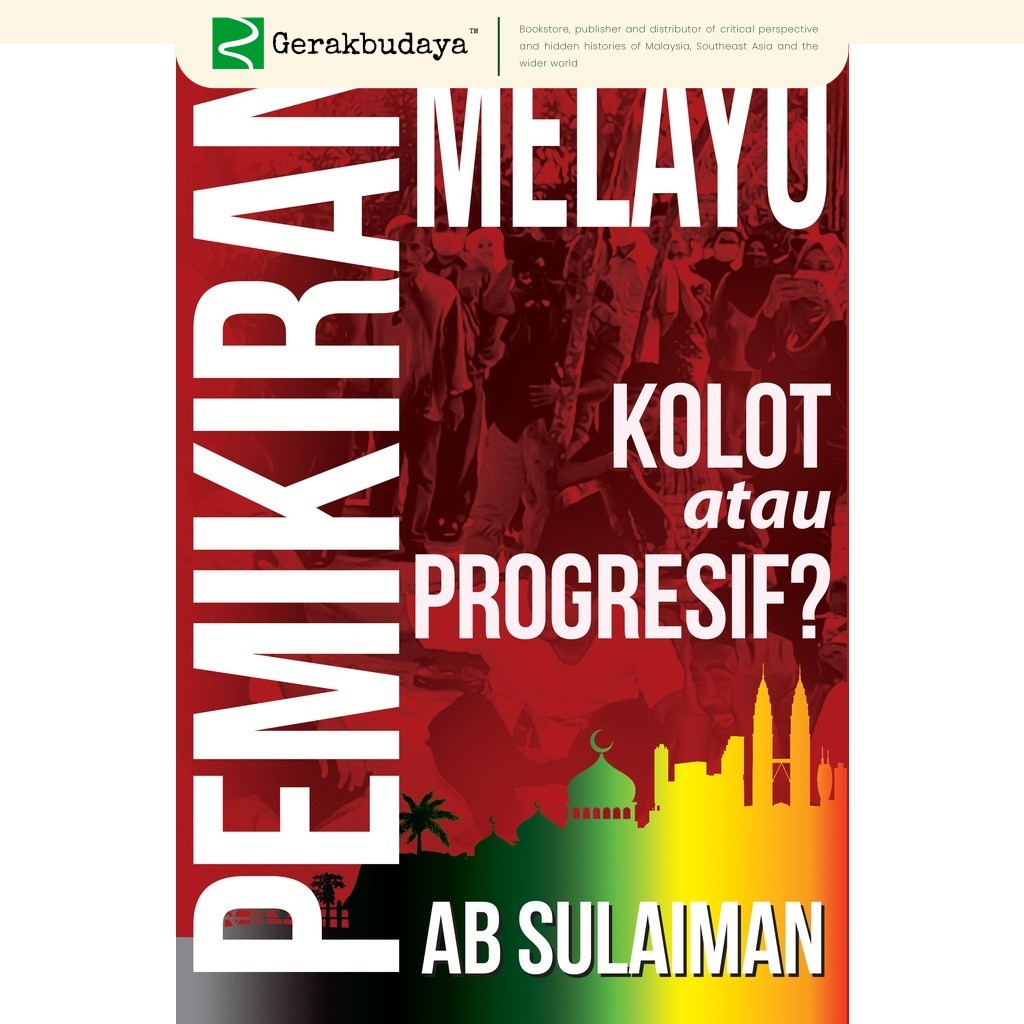Pemikiran Melayu Kolot atau Progresif? by AB Sulaiman | Shopee Malaysia