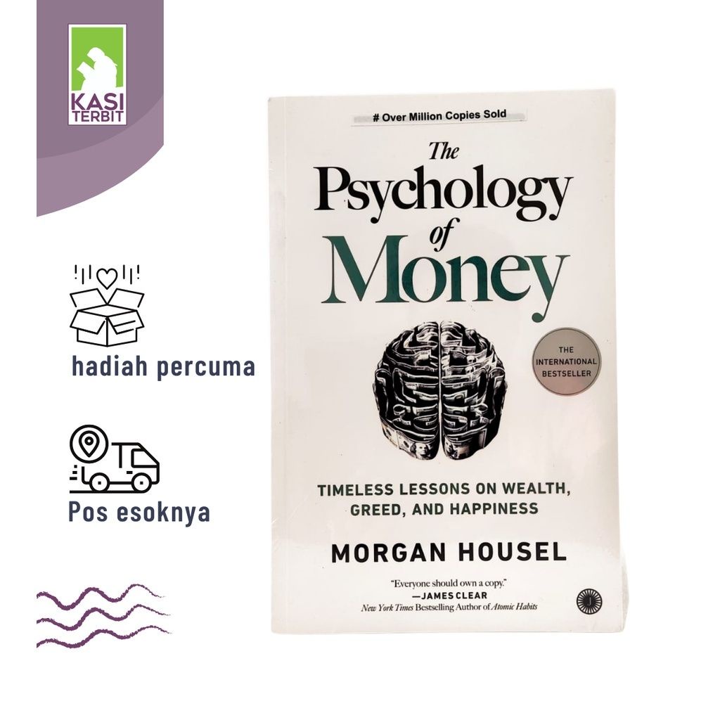 The Psychology of Money. Timeless Lessons on Wealth, Greed and ...