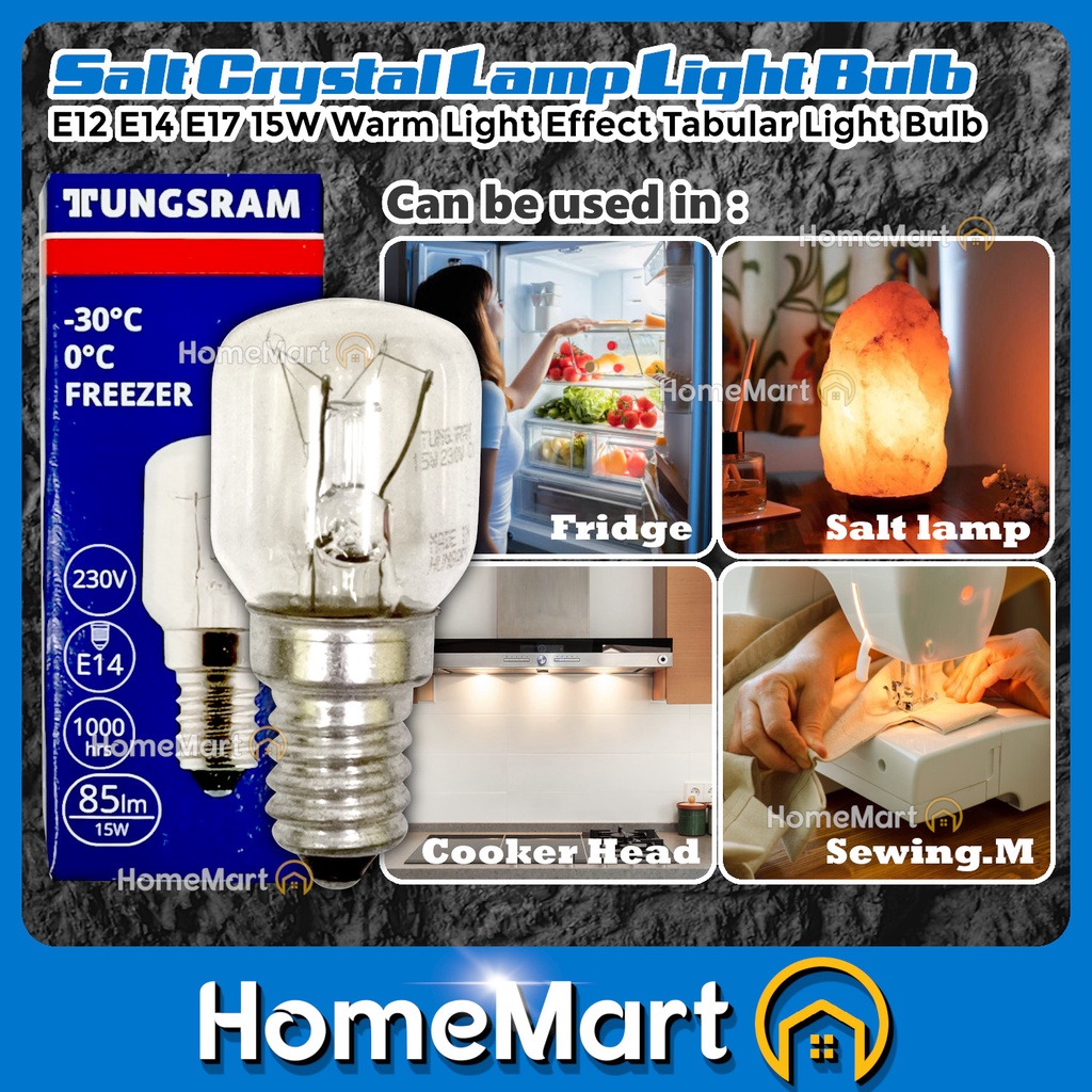 THL Tungsram E12 E14 E17 Bulb 15W Salt Lamp Screw Cap Refrigerator Light Mentol Peti Sejuk Lampu ...