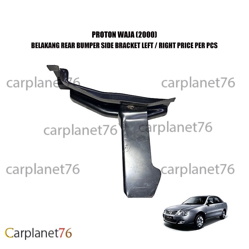 PROTON WAJA (2000) BELAKANG REAR BUMPER SIDE BRACKET LEFT / RIGHT PRICE ...