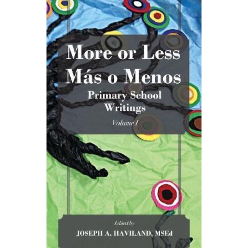[English - 100% Original] - More or Less Más o Menos : Primary School ...