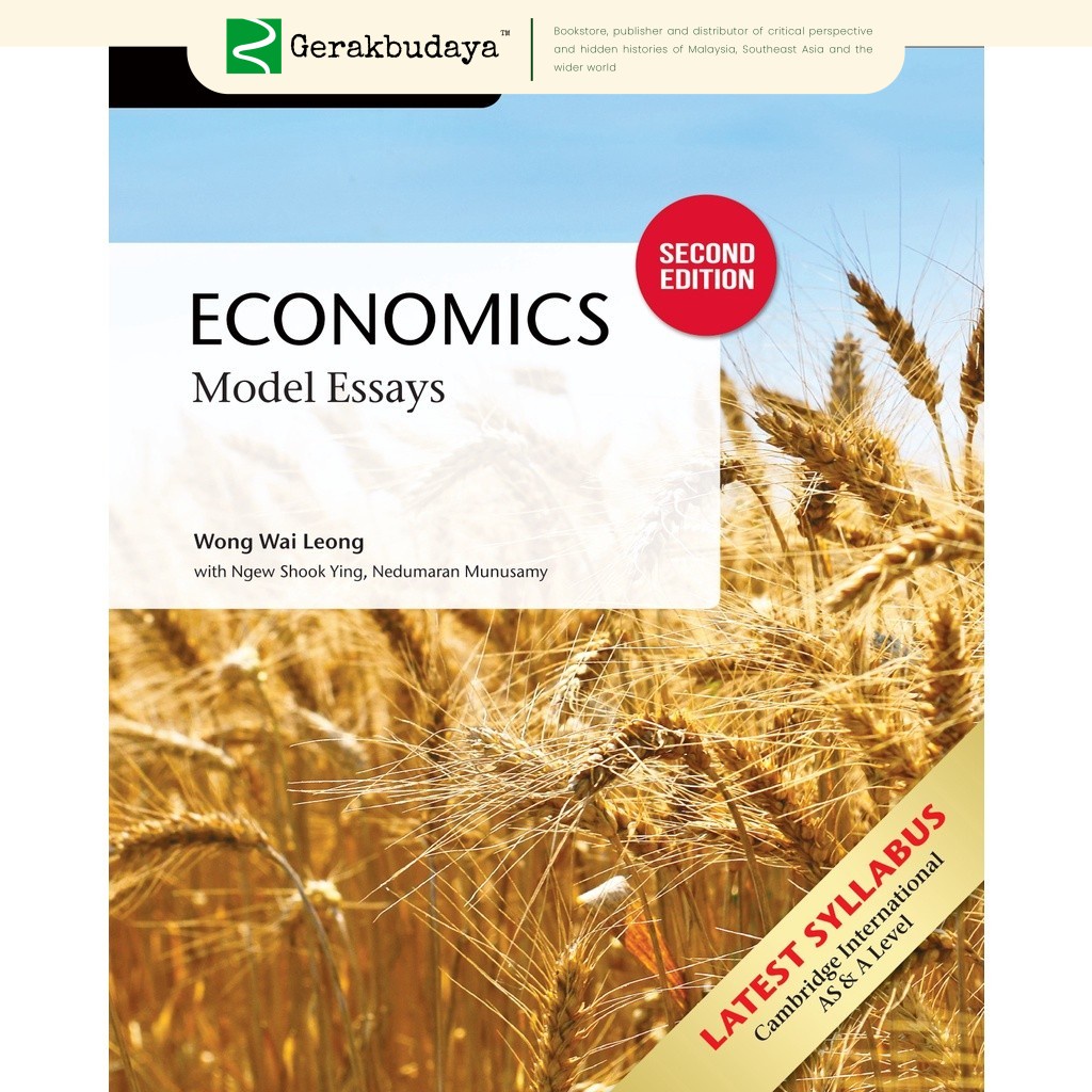 Cambridge International As & A Level Economics : Model Essays (Second ...