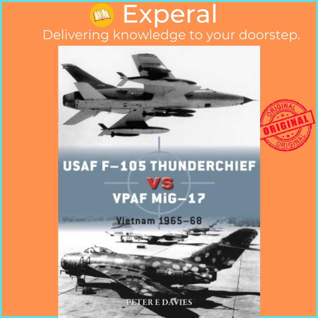 [English - 100% Original] - USAF F-105 Thunderchief vs VPAF MiG-17 ...